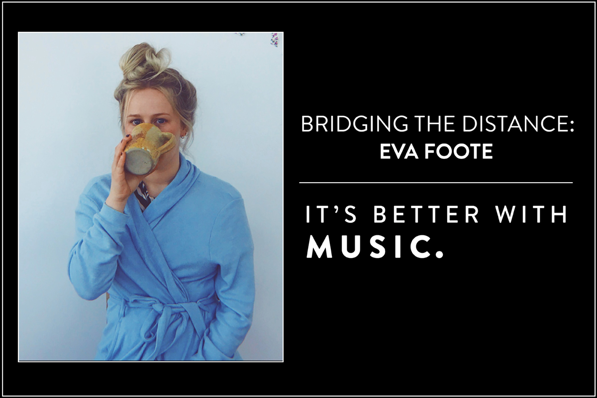 BRIDGING THE DISTANCE: EVA FOOTE – IT’S BETTER WITH MUSIC – The Musical ...