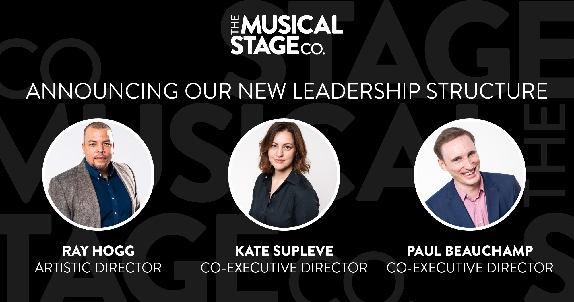 Announcing Our New Leadership Structure | The Musical Stage CompanyThe ...